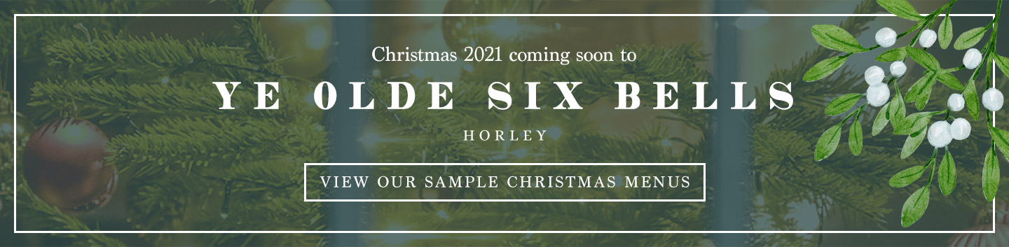 Christmas Day Menu & Prices at Ye Olde Six Bells, in Horley